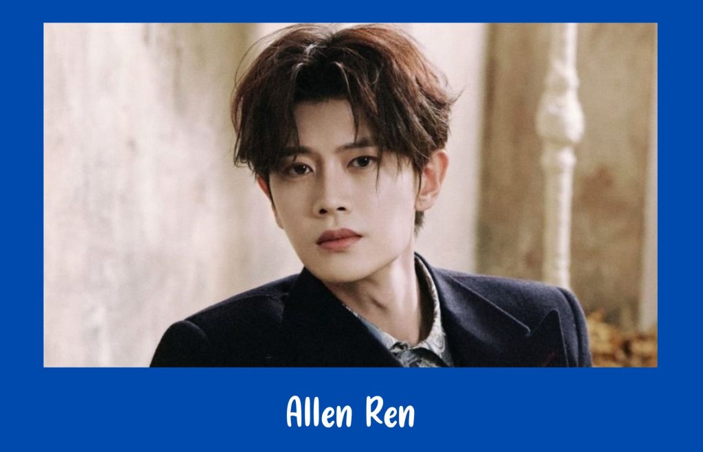 Biodata Dan Profil Lengkap Allen Ren Atau Ren Jialun