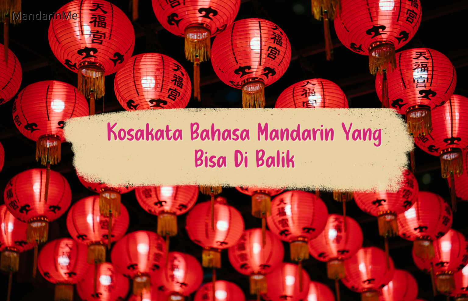 45 Kosakata Bahasa Mandarin Yang Bisa Di Balik